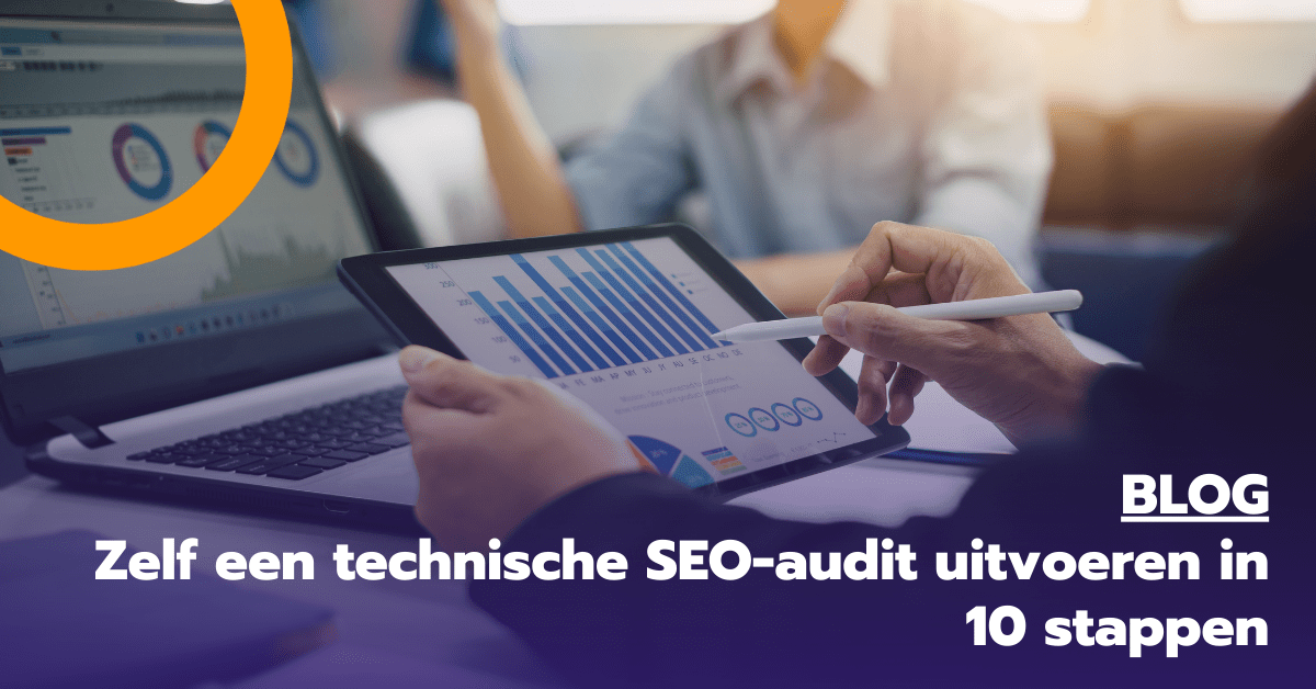 Zelf een technische SEO-audit uitvoeren in 10 stappen
